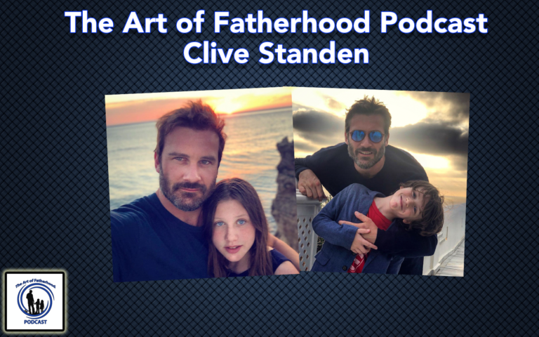 Clive Standen Talks Fatherhood, Council Of Dads & Why Dads Matter