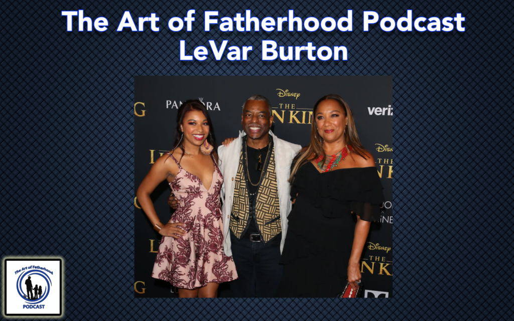 LeVar Burton Talks Fatherhood, Star Trek, Reading Rainbow & More