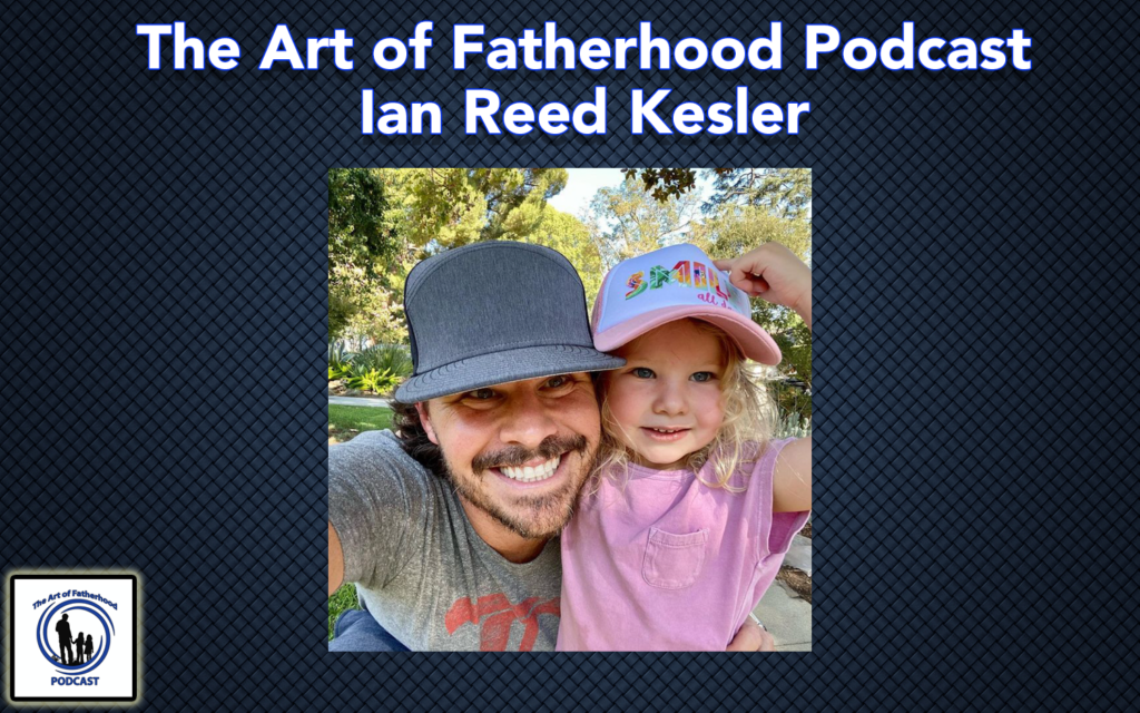 Ian Reed Kesler Talks Fatherhood, Acting & Sydney To The Max