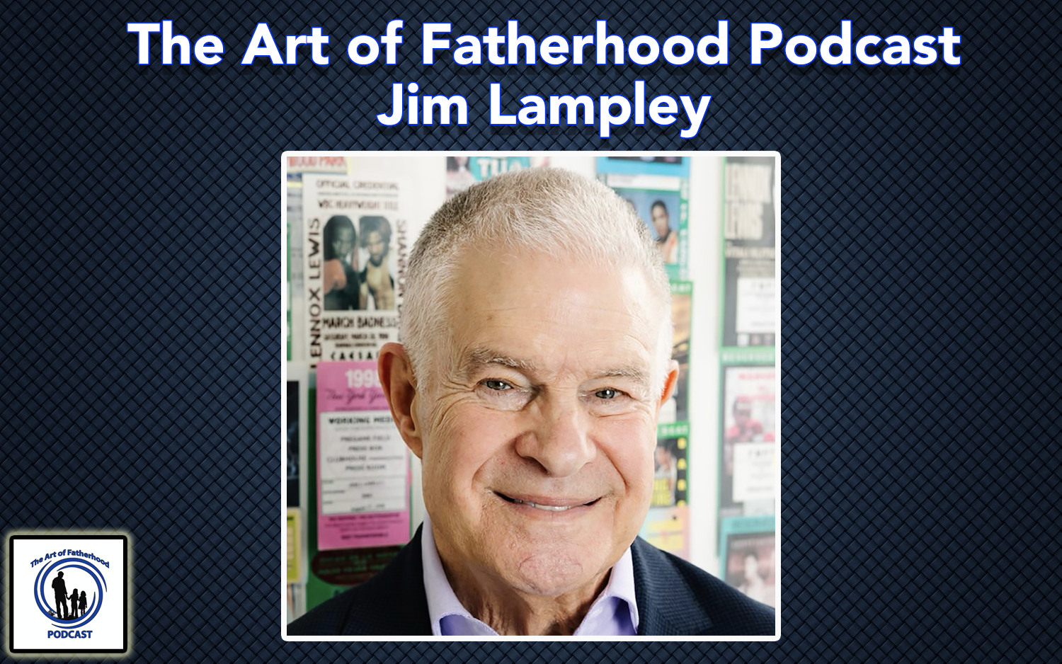 Ray Leonard Archives - The Art of Fatherhood